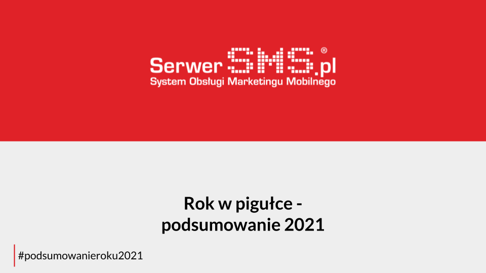 SerwerSMS.pl - skuteczna komunikacja SMS podsumowanie